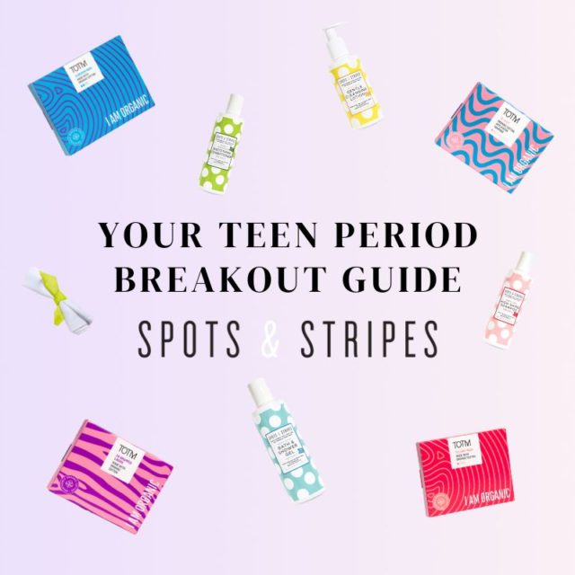 Your Teen Period Breakout Skin Guide | TOTM | Blog